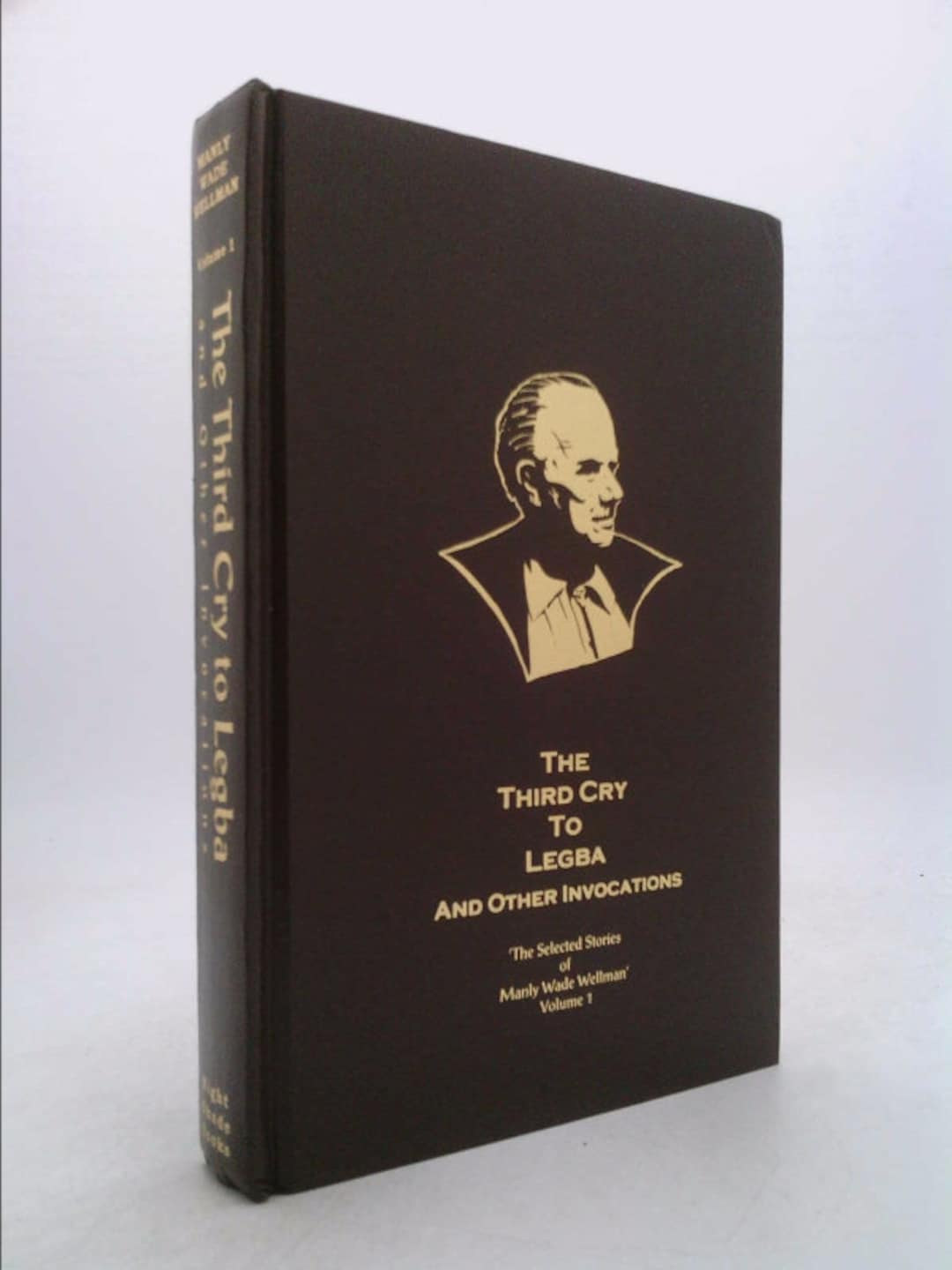 Third Cry to Legba and Other Invocations: the John Thunstone & Lee ...