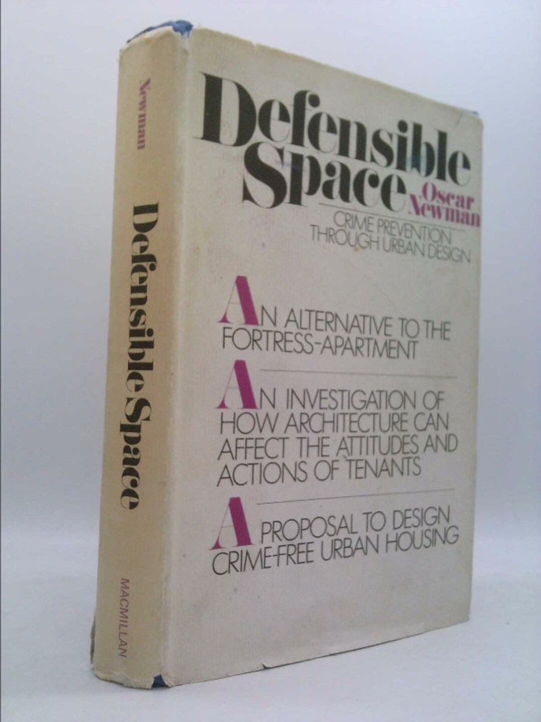 Defensible Space; Crime Prevention Through Urban Design by Oscar Newman ...