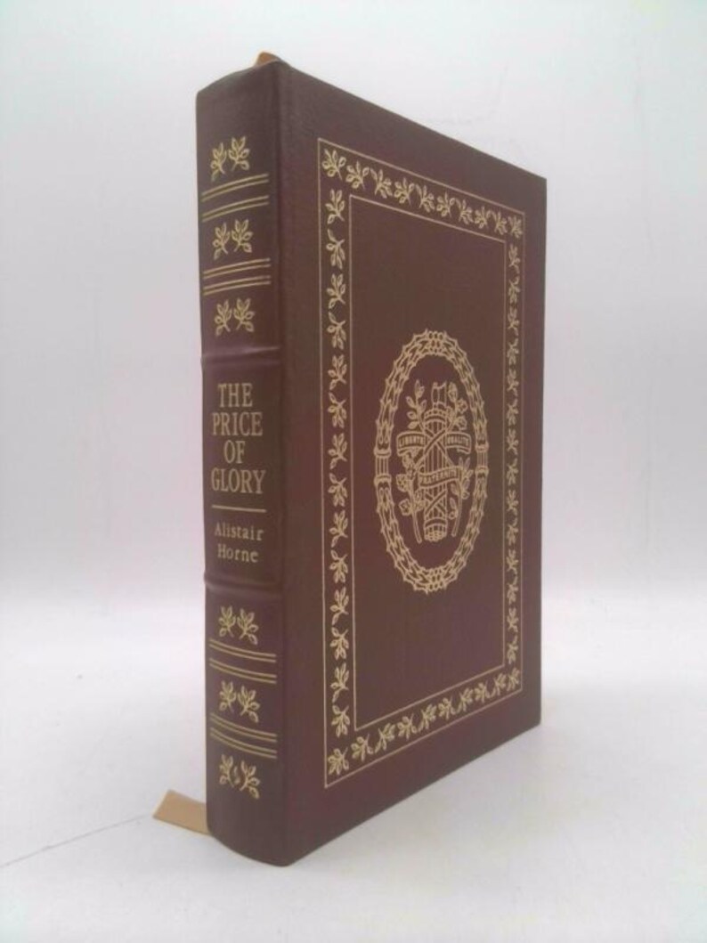 The Price of Glory: Verdun 1916 [easton Press Leather-bound Library of ...