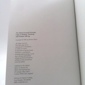 The Minto Pyramid Principle: Logic in Writing, Thinking, & Problem ...