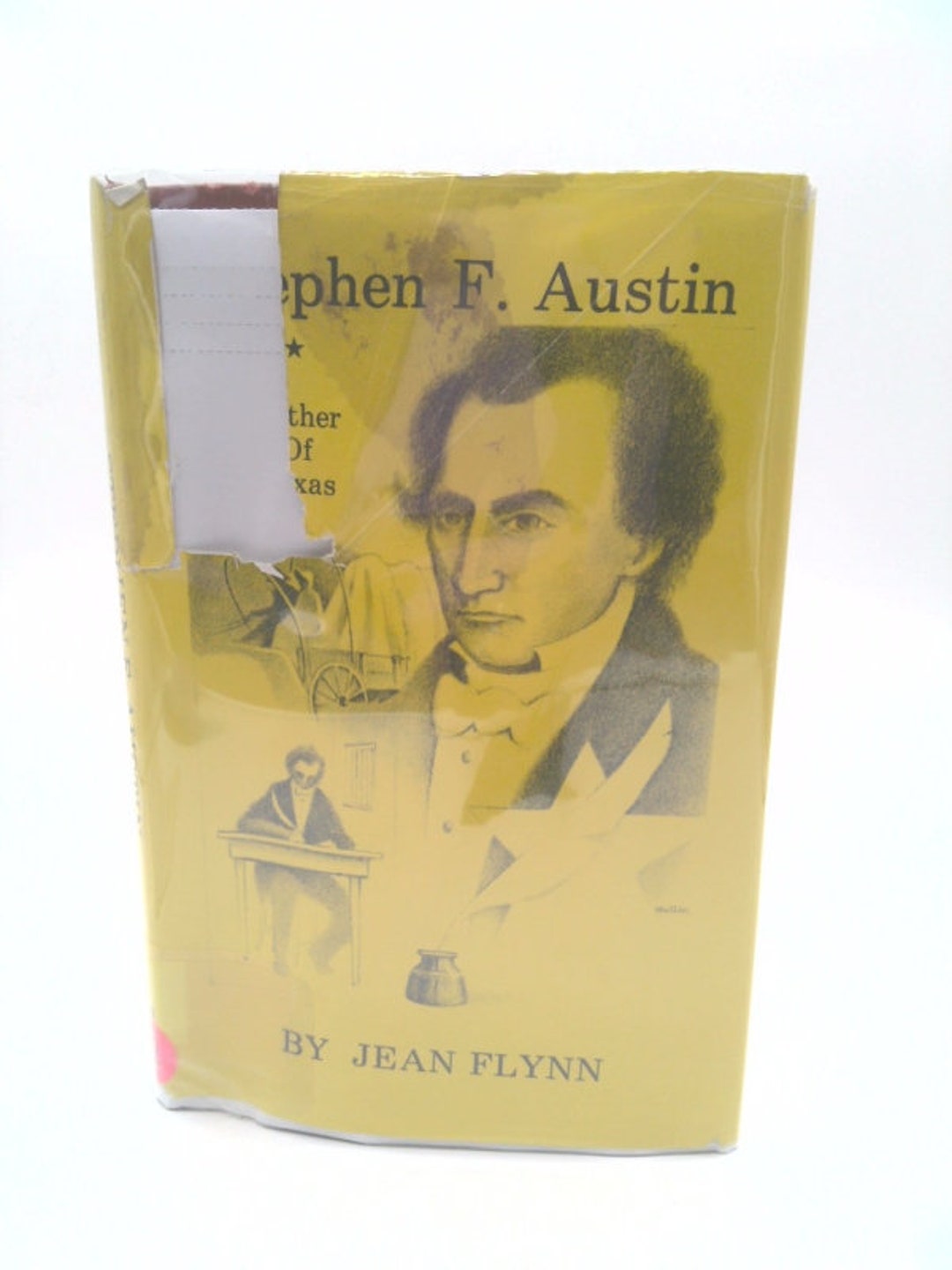 Stephen F. Austin, the Father of Texas (stories for Young Americans ...