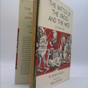 The Battle of the Frogs and the Mice;: an Homeric Fable by George ...