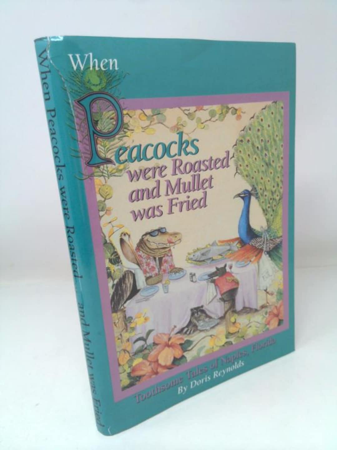 When Peacocks Were Roasted and Mullet Was Fried by Doris Reynolds - Etsy