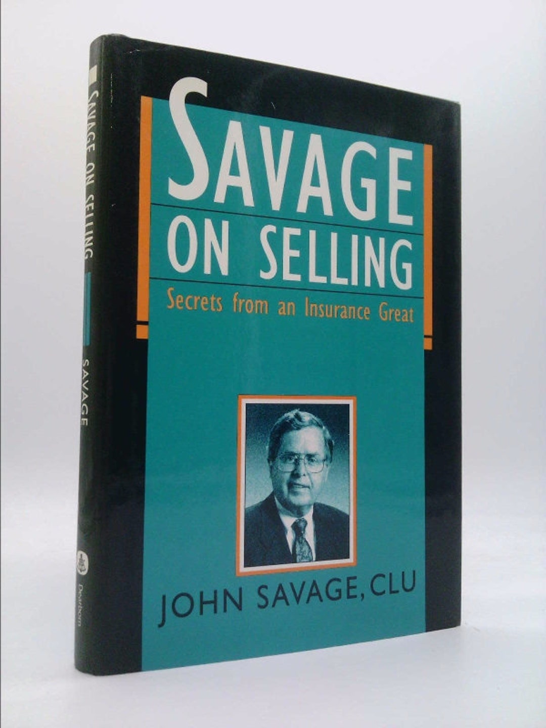 Savage on Selling: Secrets From an Insurance Great by John Savage - Etsy