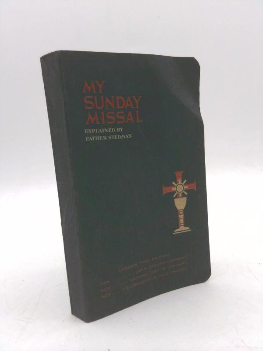 My Sunday Missal Explained by Father Stedman larger Type, Latin-english ...