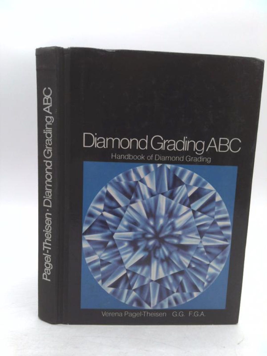 Diamond Grading Abc: Handbook for Diamond Grading by Verena Pagel ...