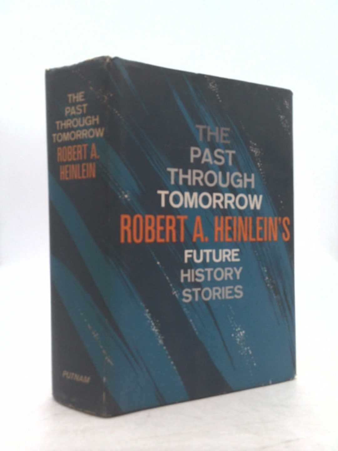 The Past Through Tomorrow (future History Series) by Robert A Heinlein ...
