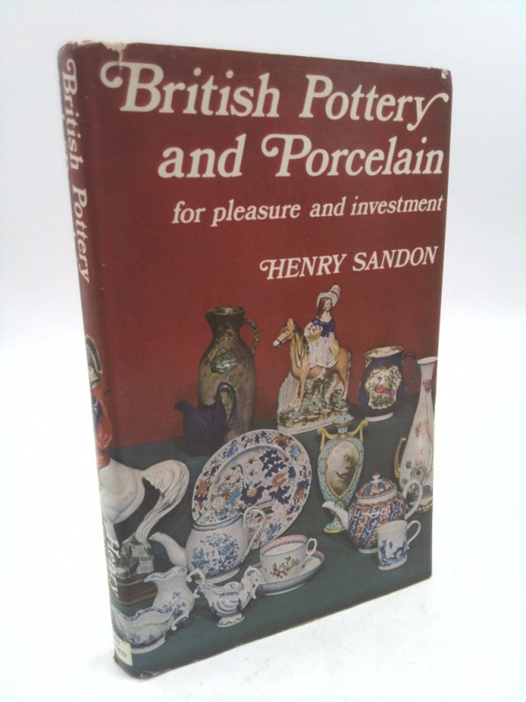 British Pottery and Porcelain for Pleasure by Henry Sandon - Etsy