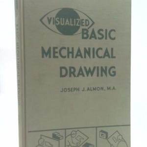 Visualized Basic Mechanical Drawing by M.A. Joseph J. Almon - Etsy
