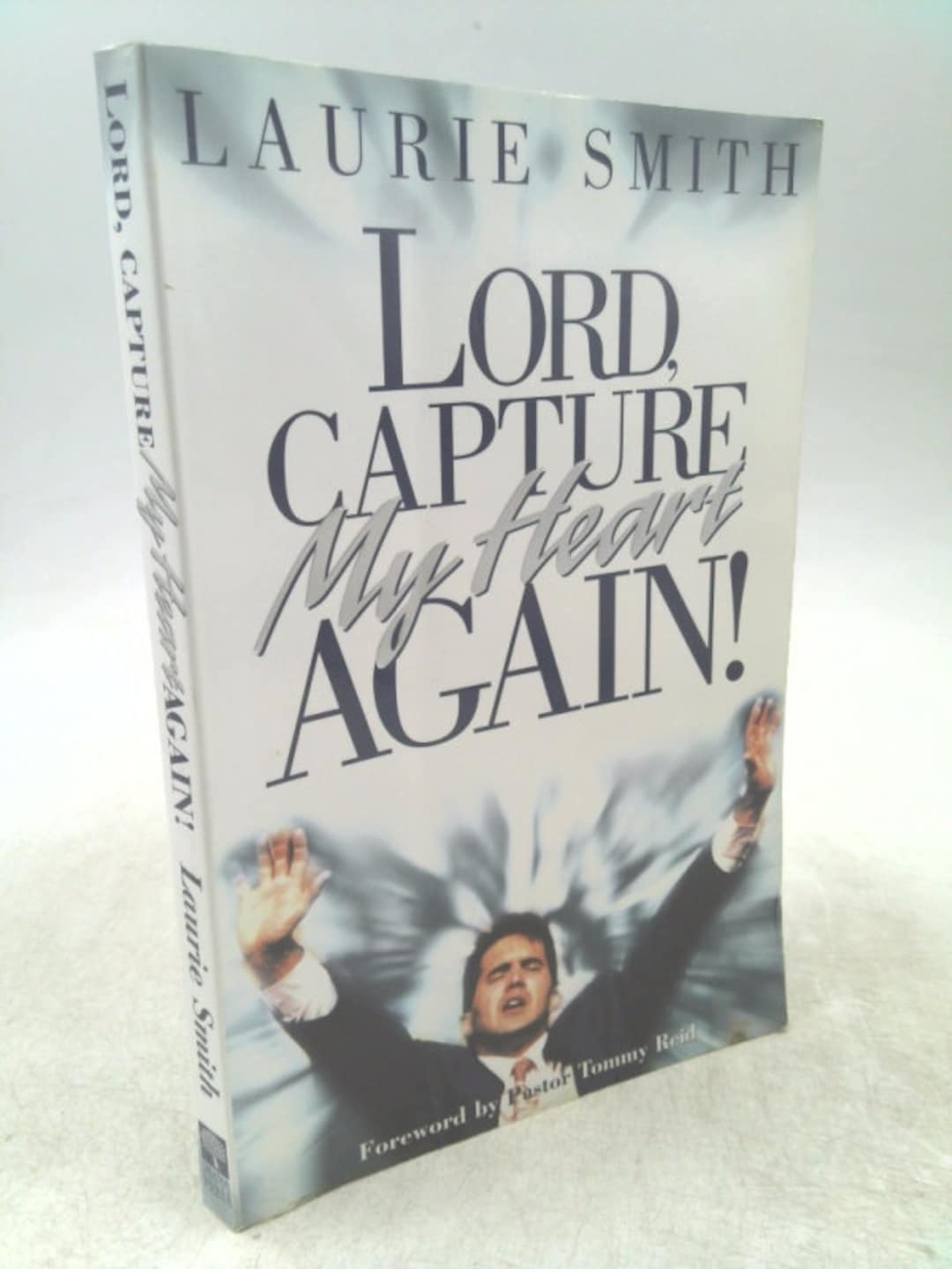 Lord, Capture My Heart Again by Laurie Smith - Etsy