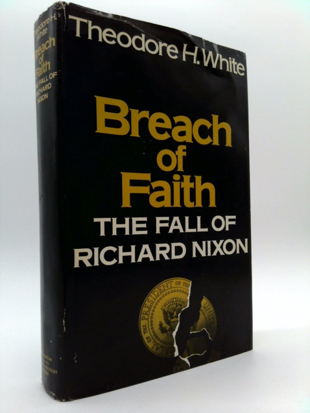 Breach of Faith: the Fall of Richard Nixon by Theodore H. White - Etsy