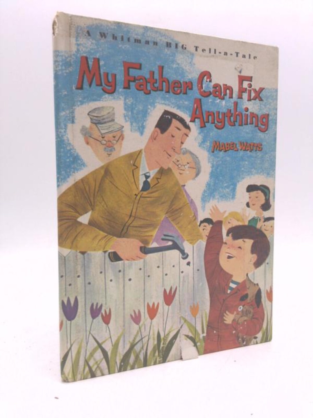 My Father Can Fix Anything whitman Big Tell-a-tale Series by Mabel ...