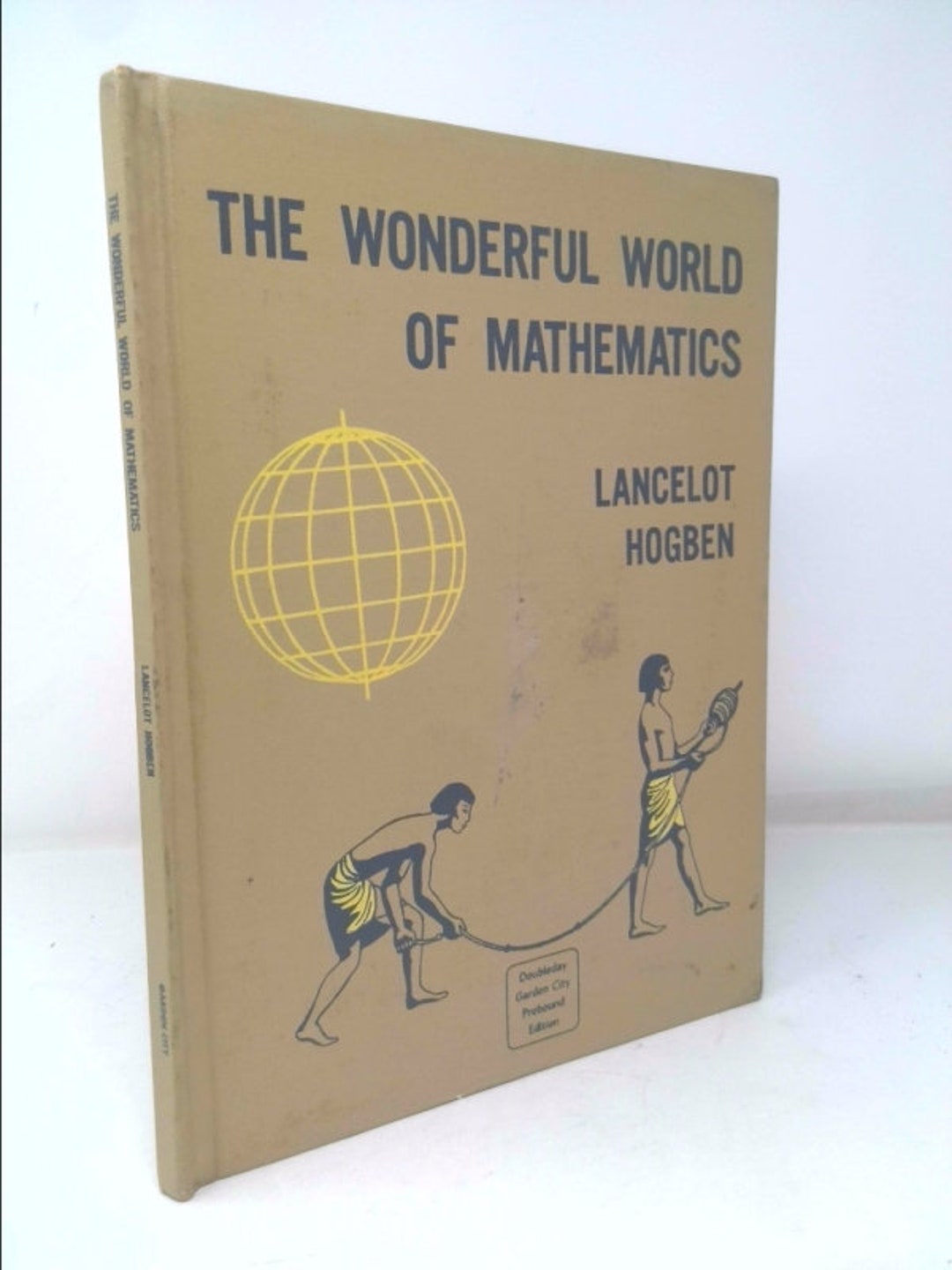 The Wonderful World of Mathematics; the Wonderful World of ...