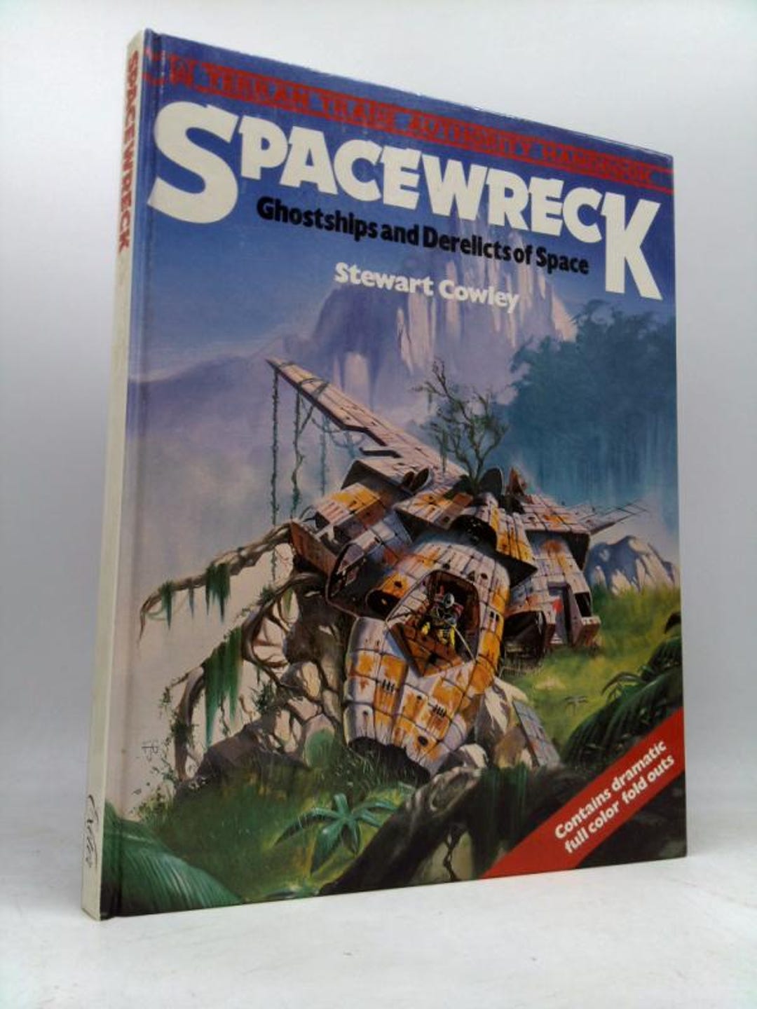 Spacewreck: Ghostships and Derelicts of Space (terran Trade Authority ...