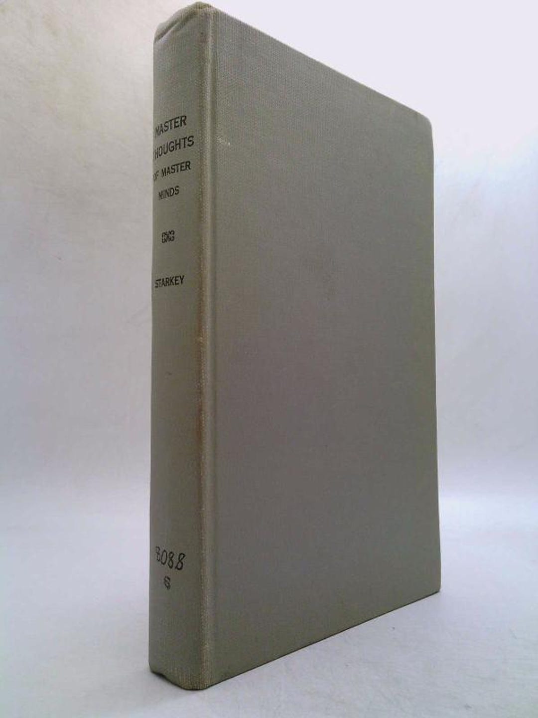 Master Thoughts of Master Minds in Poem, Prose and Pencil. / With a Few ...