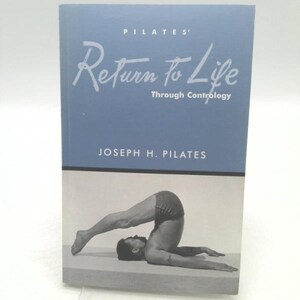 Pilates' Return to Life Through Contrology by Joseph H Pilates - Etsy