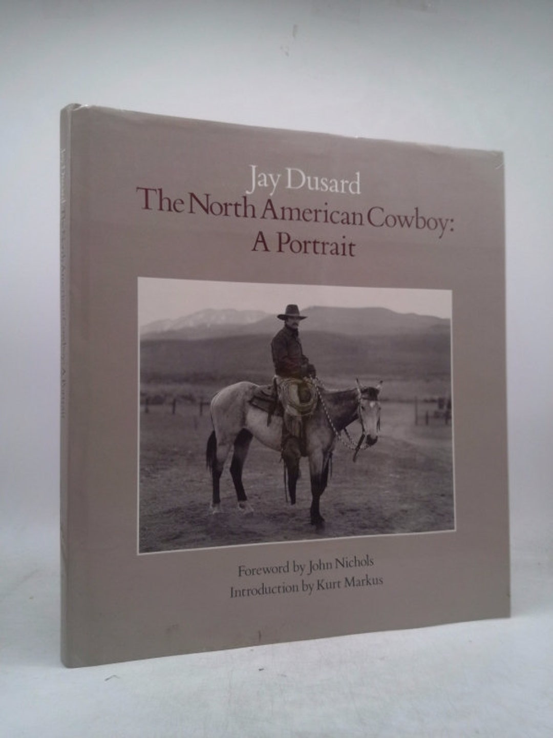 The North American Cowboy: A Portrait by Jay Dusard - Etsy