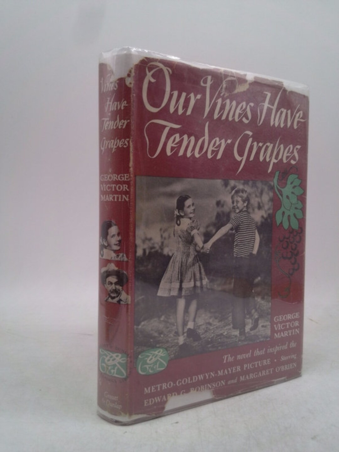 Our Vines Have Tender Grapes, Motion Picture Edition by George Victor ...