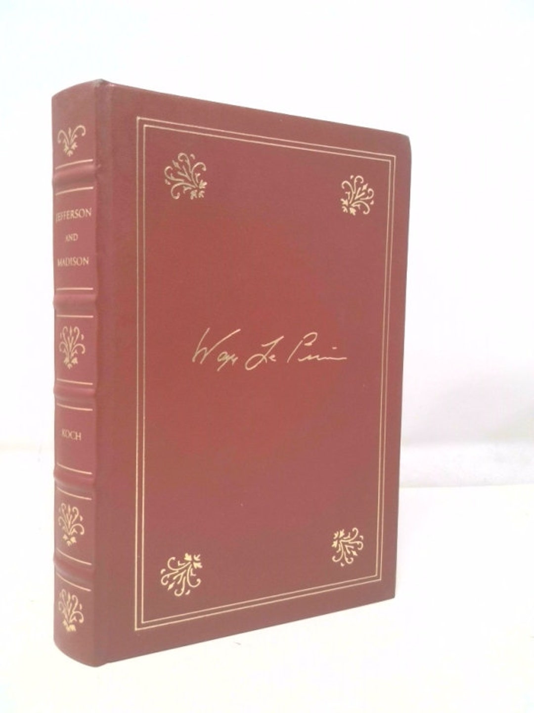 Jefferson and Madison (library of American Freedoms) by Adrienne Koch ...