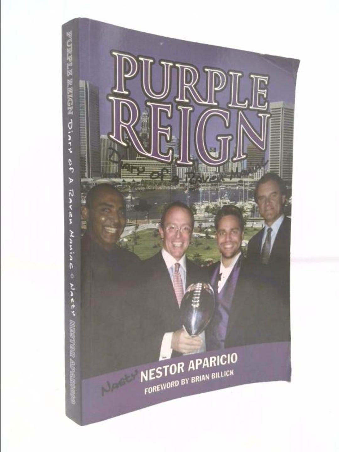 Purple Reign - Diary of a (baltimore) Raven Maniac by Nestor Aparicio ...
