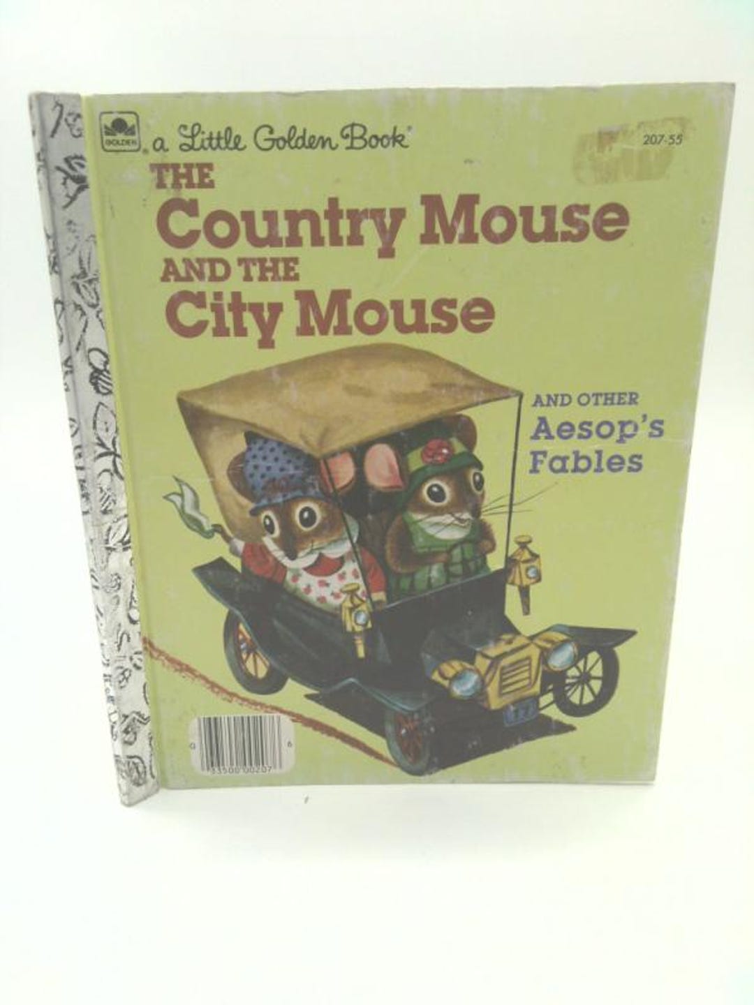 The Country Mouse and the City Mouse, the Dog and His Bone, the Fox and ...