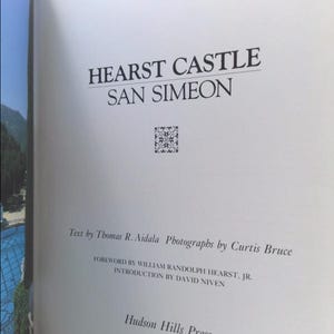 Hearst Castle, San Simeon by Aidala, Thomas R. (1982) Hardcover by ...