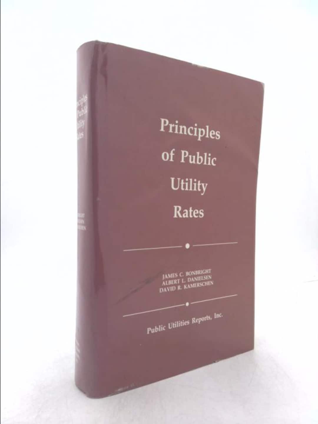 Principles of Public Utility Rates by James C. Bonbright - Etsy