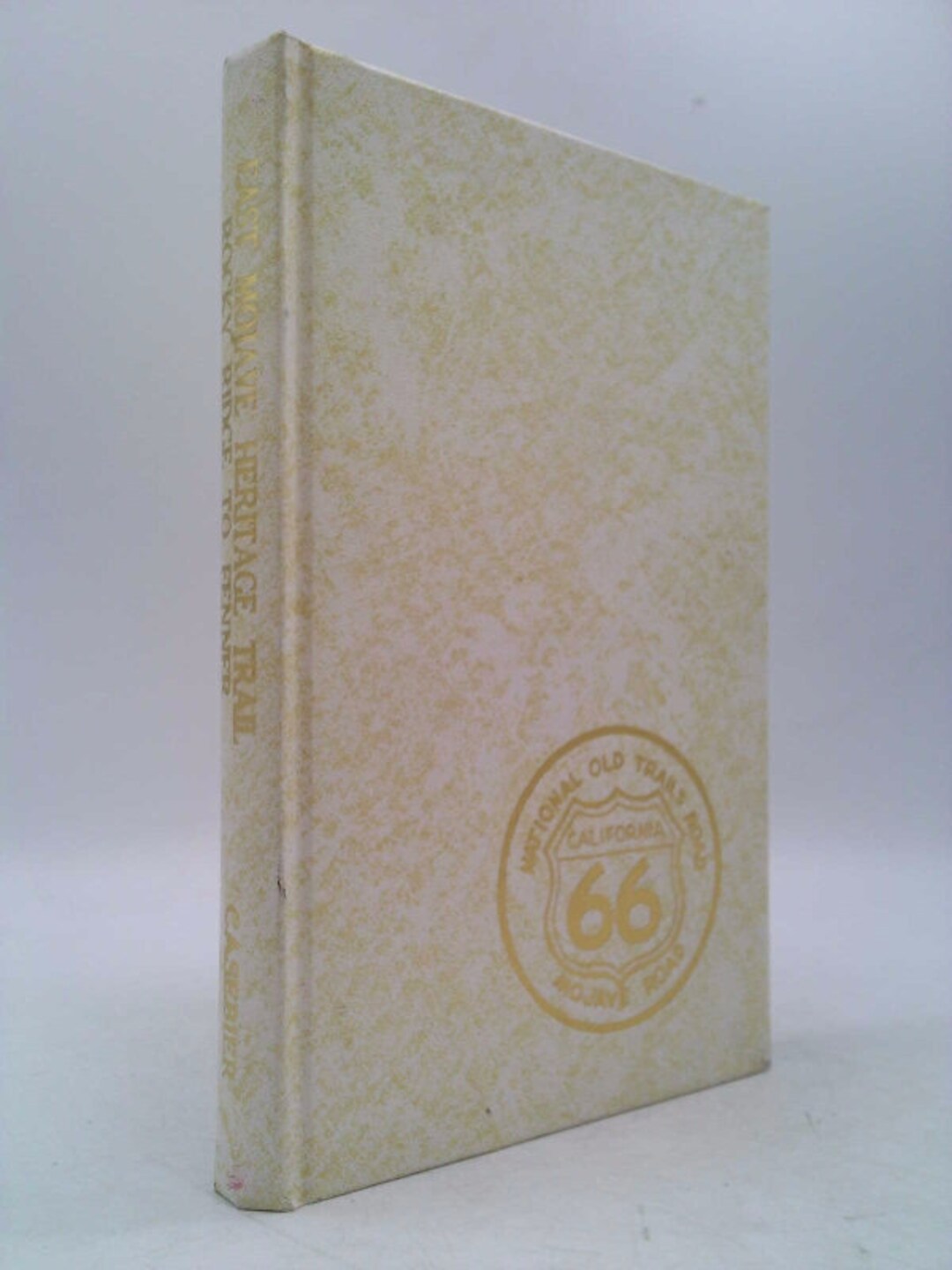 Guide to the East Mojave Heritage Trail: Rocky Ridge to Fenner (tales ...