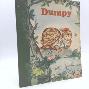 Dumpy: A Bonnie Book by Lucy. Illustrated by Cathryn Taylor Macdonald ...