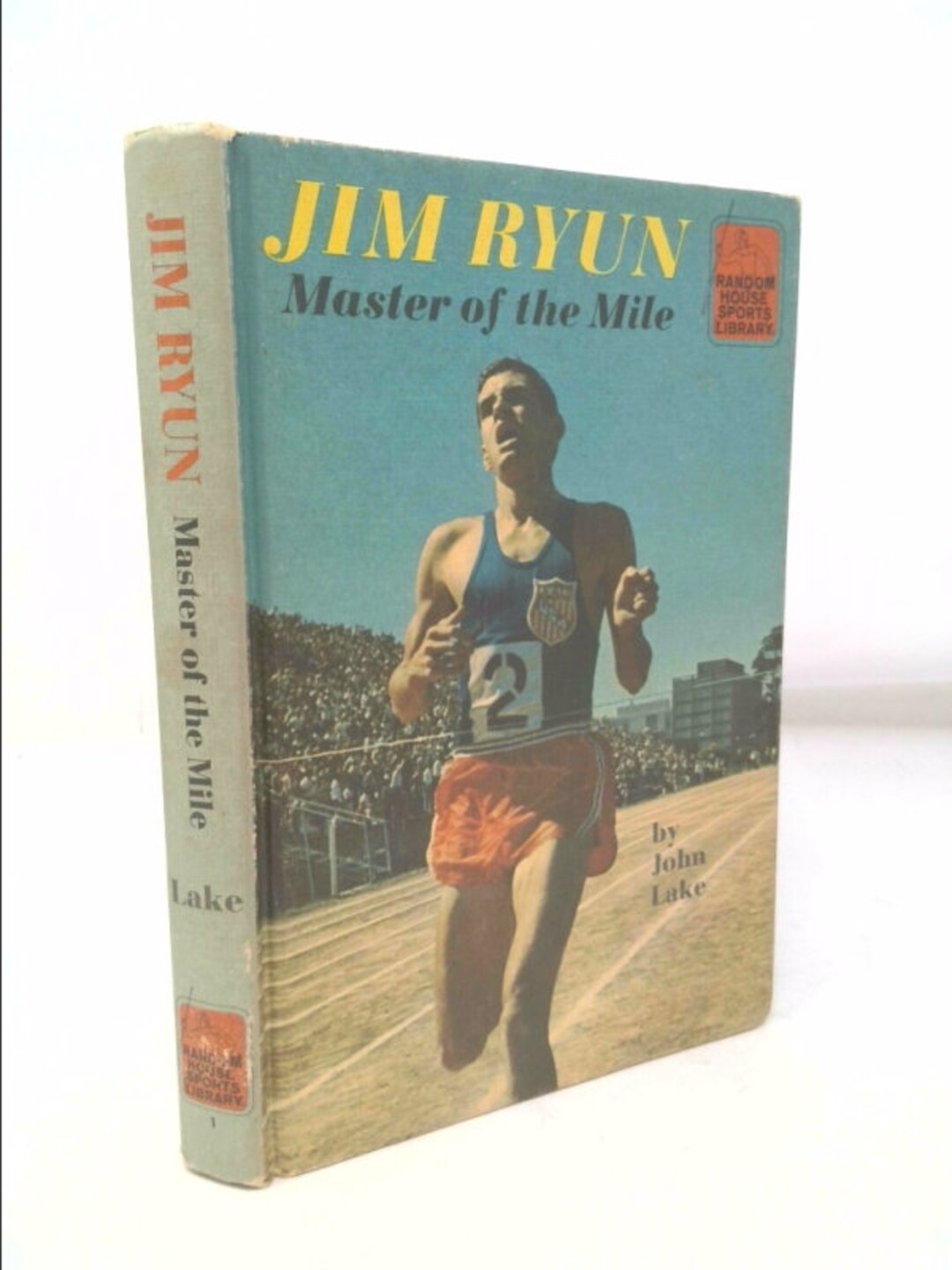 Jim Ryun, Master of the Mile (random House Sports Library) by John Lake ...