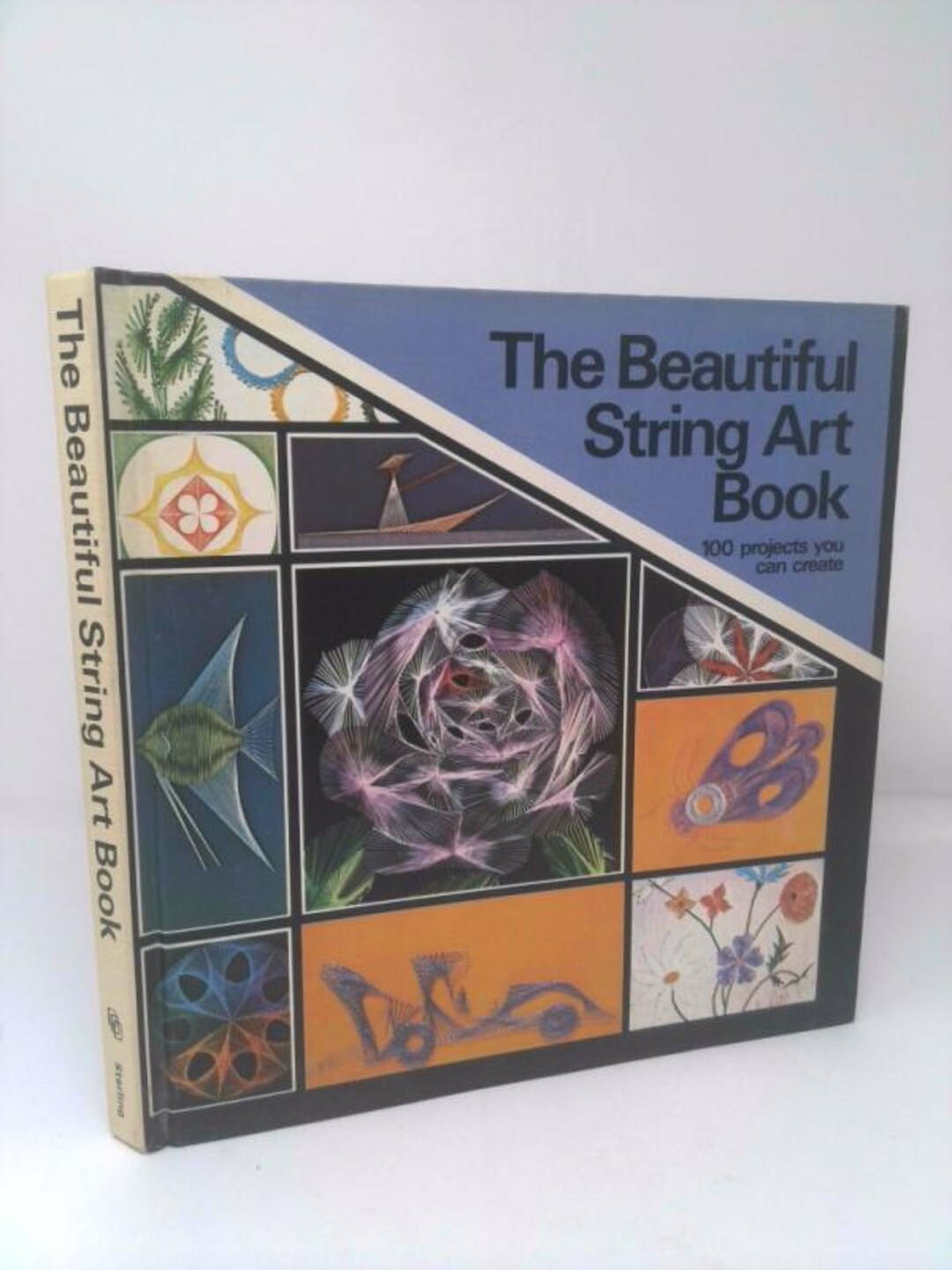 The Beautiful String Art Book: 100 Projects You Can Create by Raymond ...