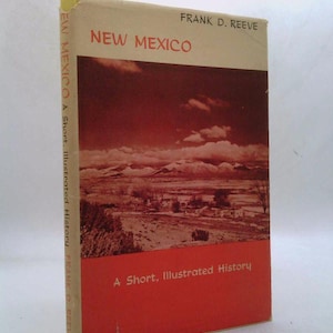 New Mexico, a Short, Illustrated History by Frank D. Reeve - Etsy