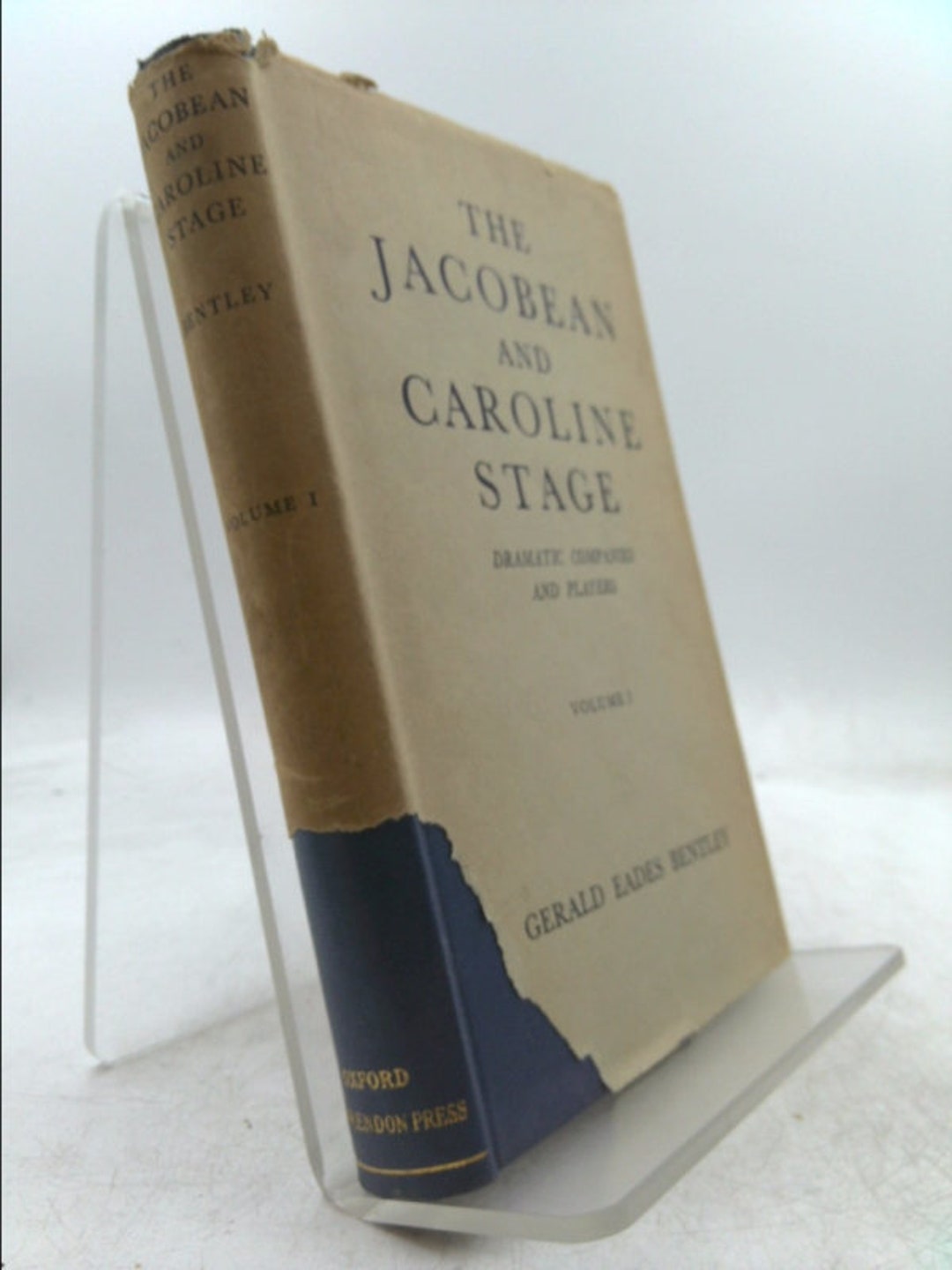 Jacobean and Caroline Stage: Dramatic Companies and Players, Volumes I ...