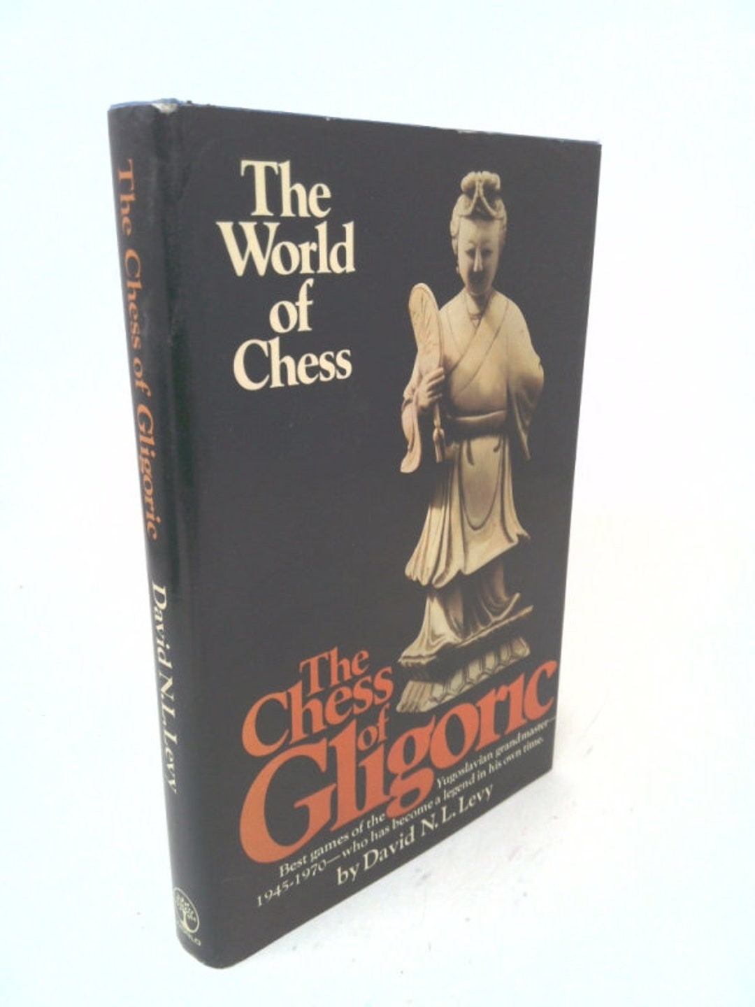 The Chess of Gligoric: Best Games of the Yugoslavian Grand Master ...
