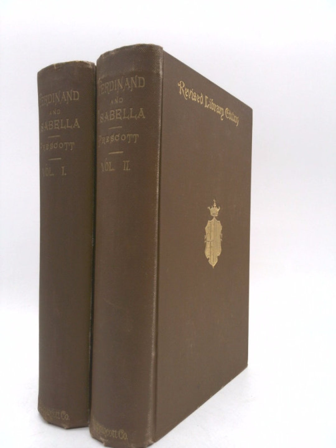 History of the Reign of Ferdinand and Isabella the Catholic, Limited ...