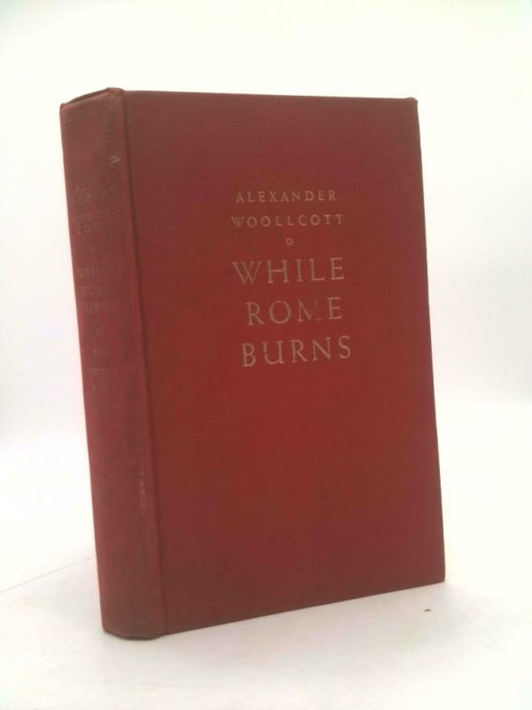 While Rome Burns by Alexander Woolcott - Etsy
