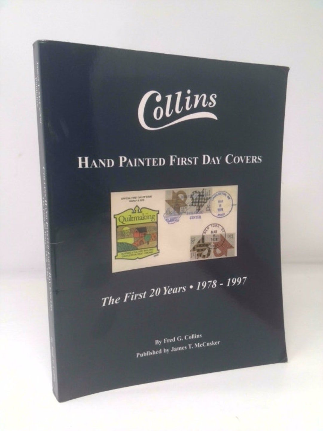 Collins Hand Painted First Day Covers: the First Twenty Years 1978 ...