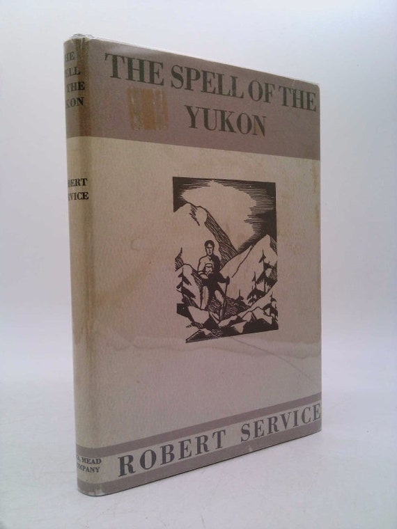 Collected Poems of Robert Service: the Spell of the Yukon - Etsy