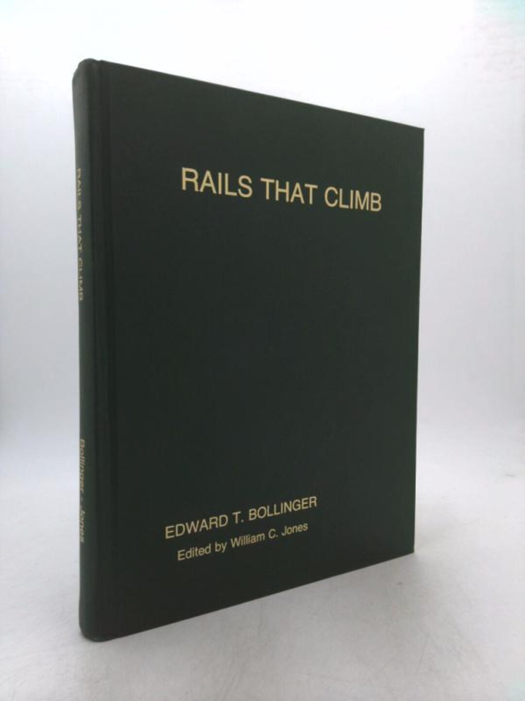Rails That Climb: A Narrative History of the Moffat Road by Edward ...