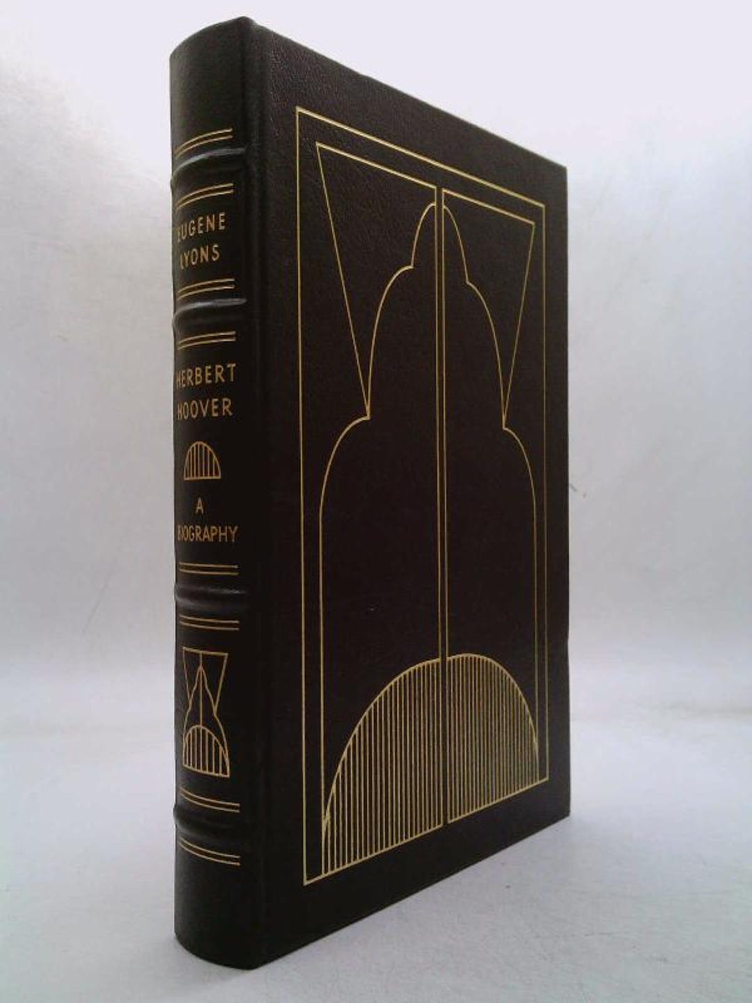 Herbert Hoover: A Biography, the Library of Presidents by Eugene Lyons ...