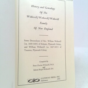 History and Genealogy of the Witherell/ Wetherell/ Witherill Family of ...
