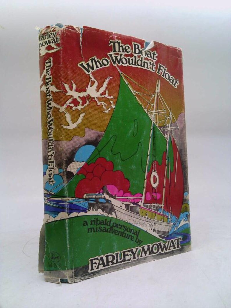 The Boat Who Wouldn't Float by Farley Mowat - Etsy