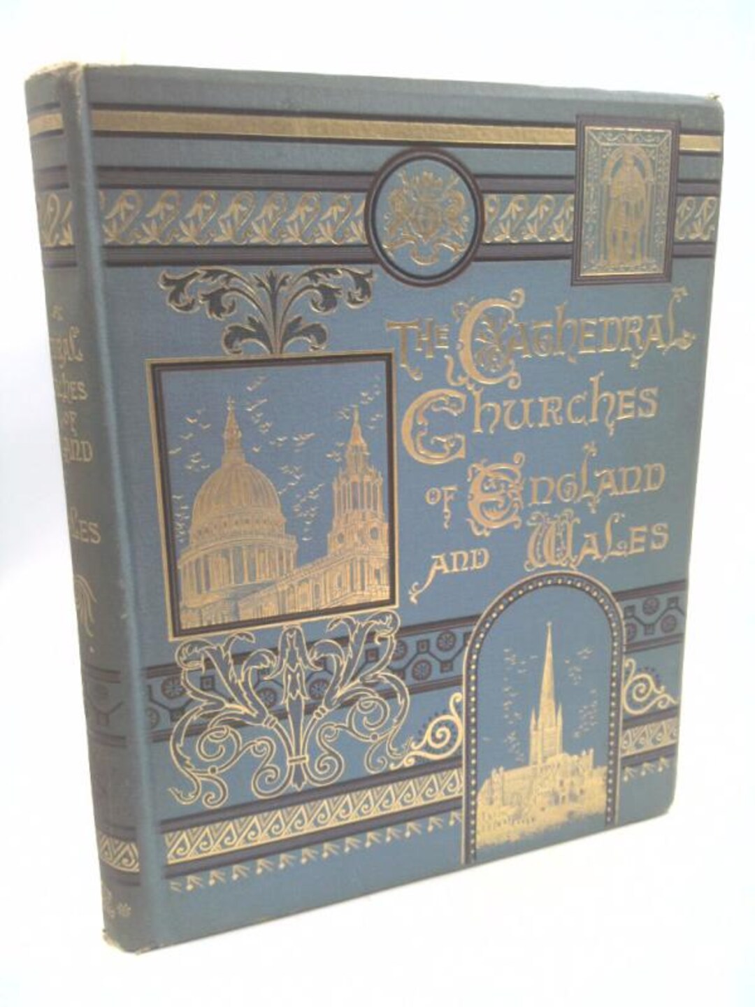 The Cathedral Churches of England and Wales: Descriptive, Historical ...