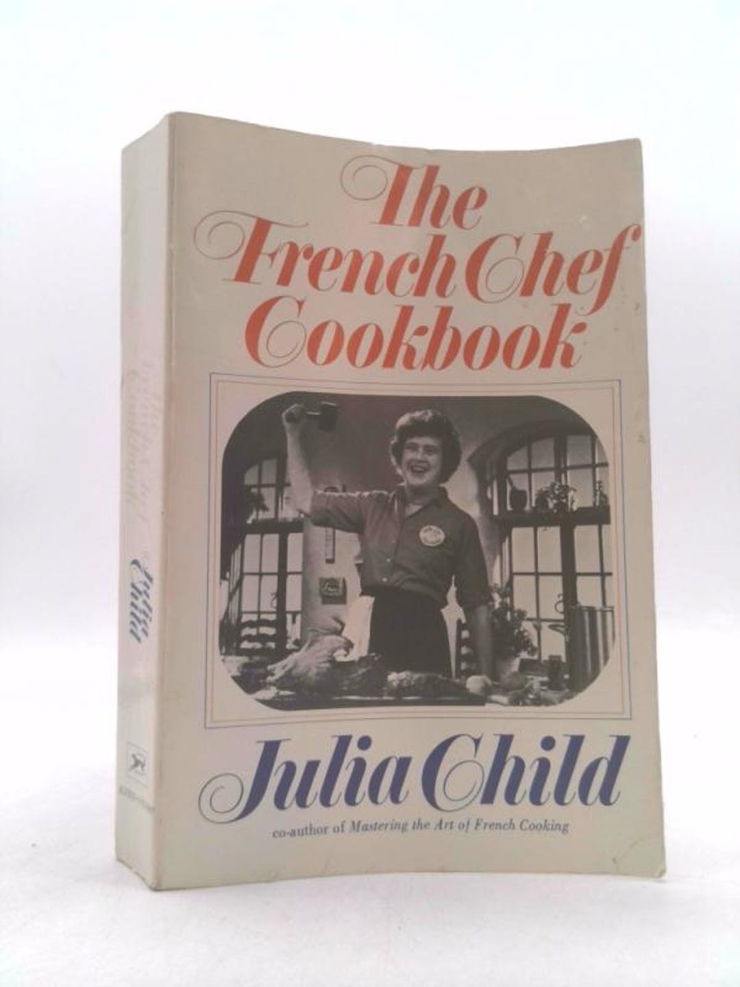 The French Chef Cookbook: Drawings and Photos by Paul Child by Julia ...