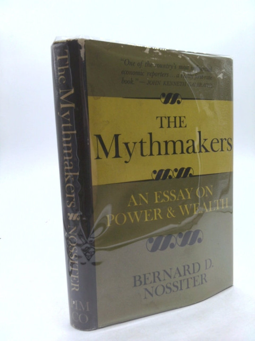The Mythmakers by Bernard D. Nossiter by Bernard D. Nossiter by Bernard D. Nossiter by Bernard D ...