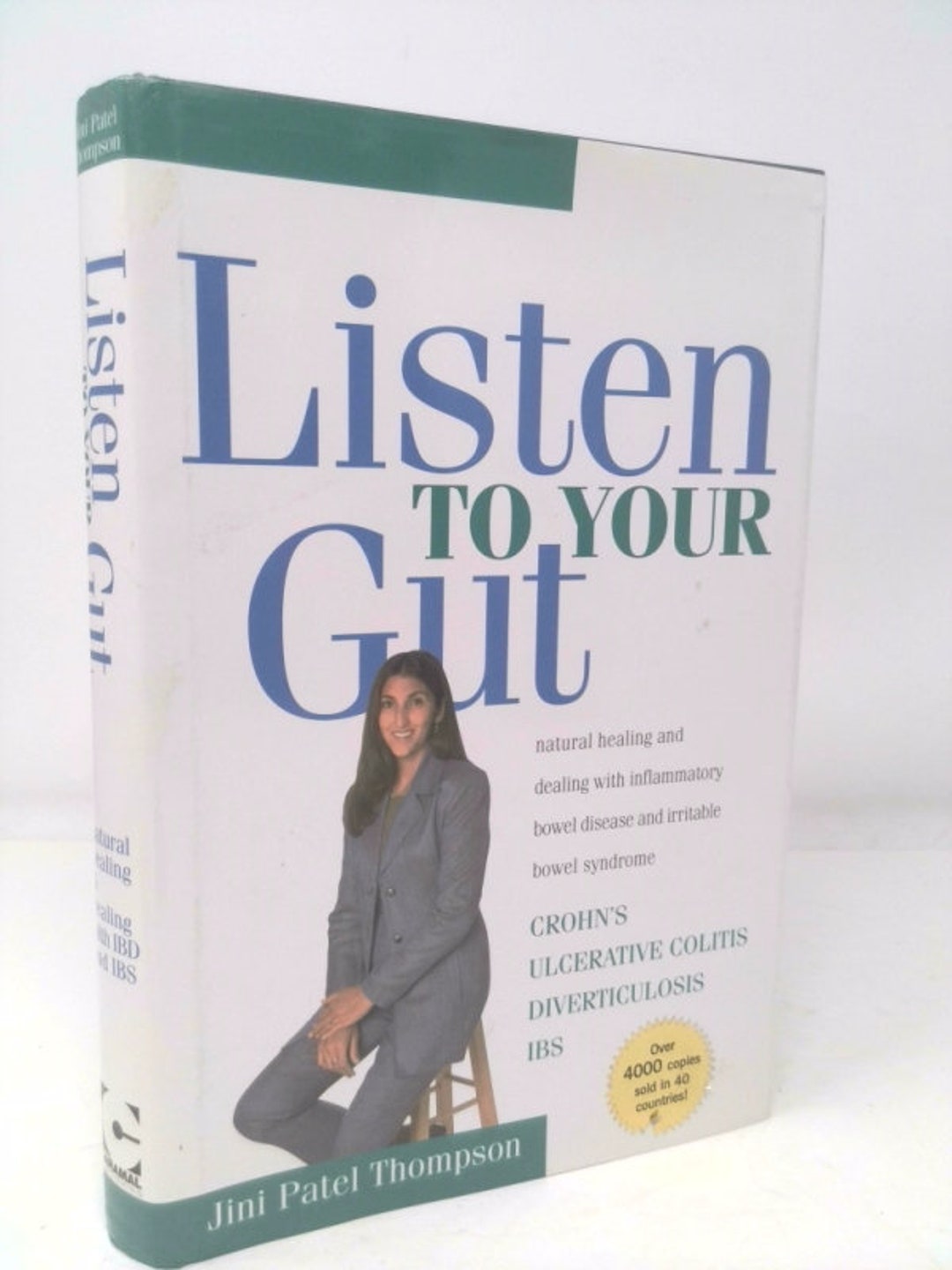 Listen to Your Gut: Natural Healing and Dealing With Inflammatory Bowel ...