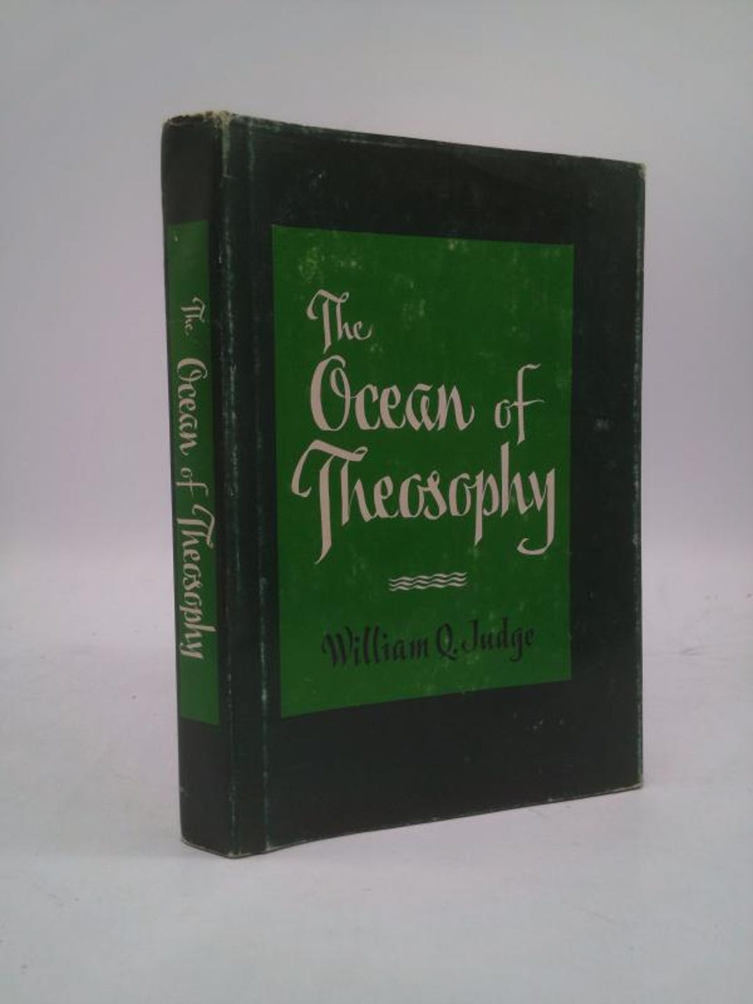 The Ocean of Theosophy / William Q. Judge by William Quan (1851-1896 ...