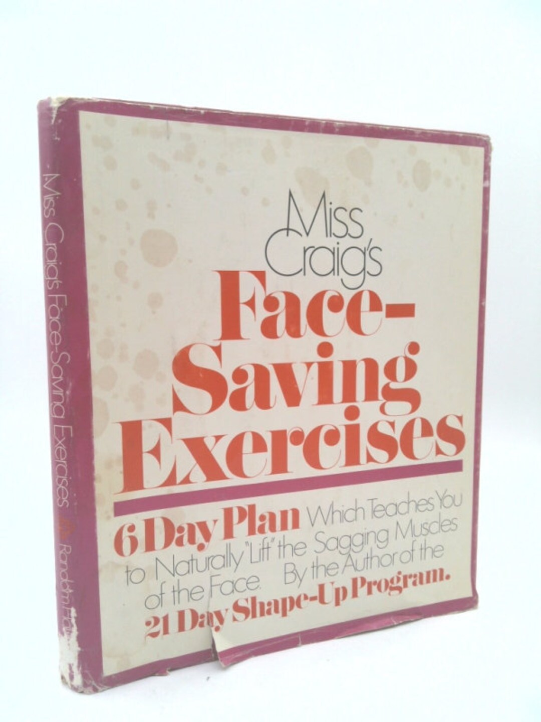 Miss Craig's Face-saving Exercises a 6-day Plan Which Teaches You How ...