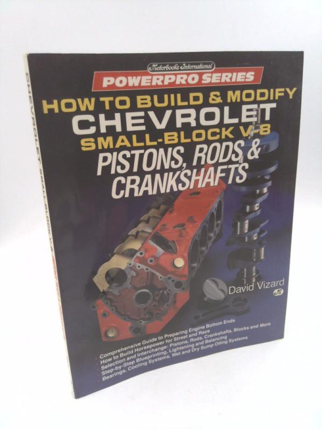 How to Build and Modify Chevrolet Small-block V-8 Pistons, Rods and ...