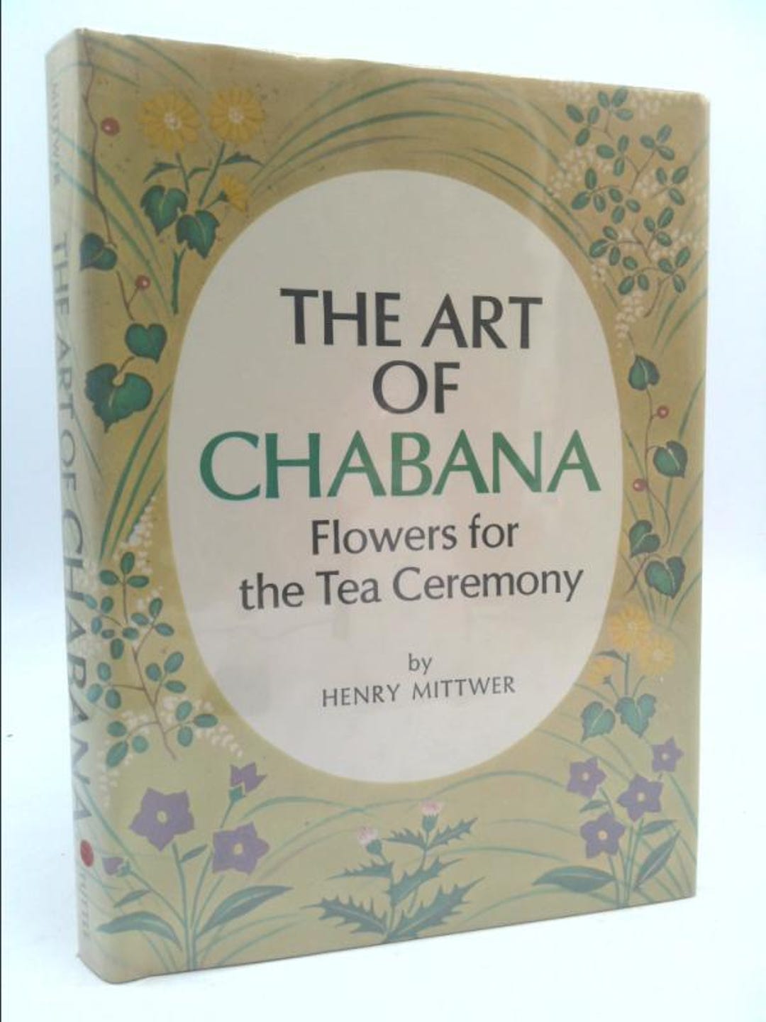 The Art of Chabana: Flowers for the Tea Ceremony by Henry Mittwer - Etsy